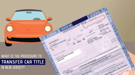 Transfer Car Title in New Jersey Follow This Procedure